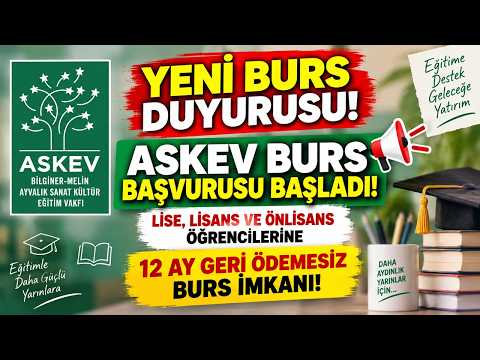 🎓YENİ BURS DUYURUSU! ASKEV BURS BAŞVURULARI BAŞLADI!🎓12 AY KARŞILIKSIZ BURS DESTEĞİ! #2026yks #kyk