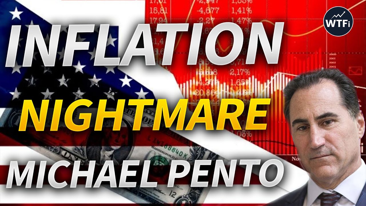 Inflation Nightmare as Stagflation Approaches with Michael Pento - YouTube