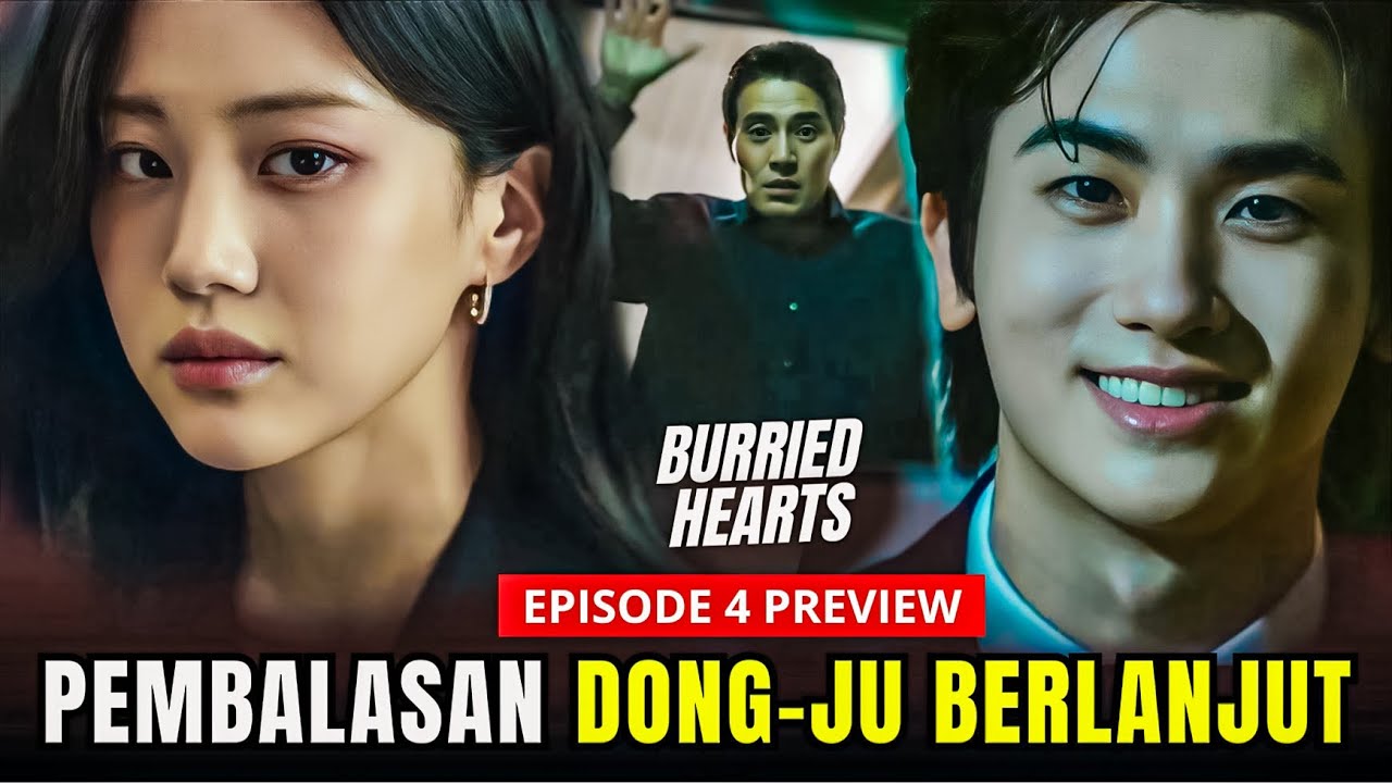 Buried Hearts Episode 4 Preview | Permainan Dong-ju Kembali Dimulai‼ ...
