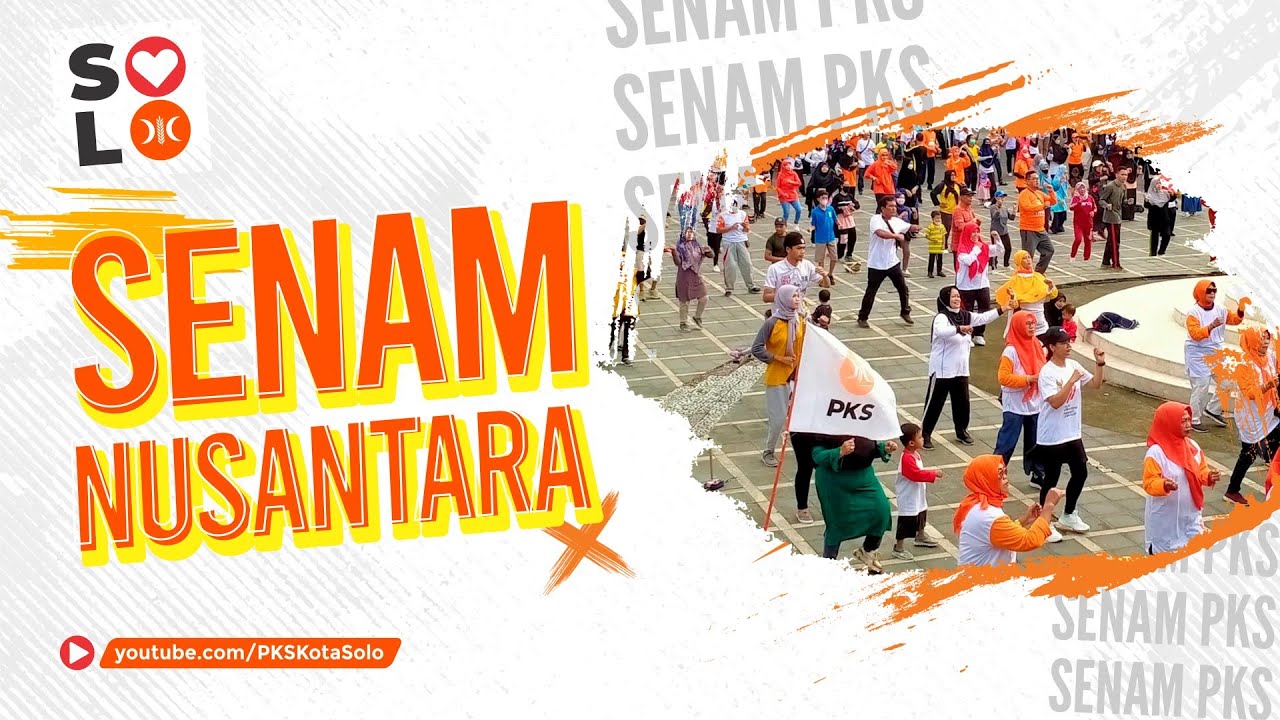 SENAM NUSANTARA PKS KOTA SOLO - YouTube