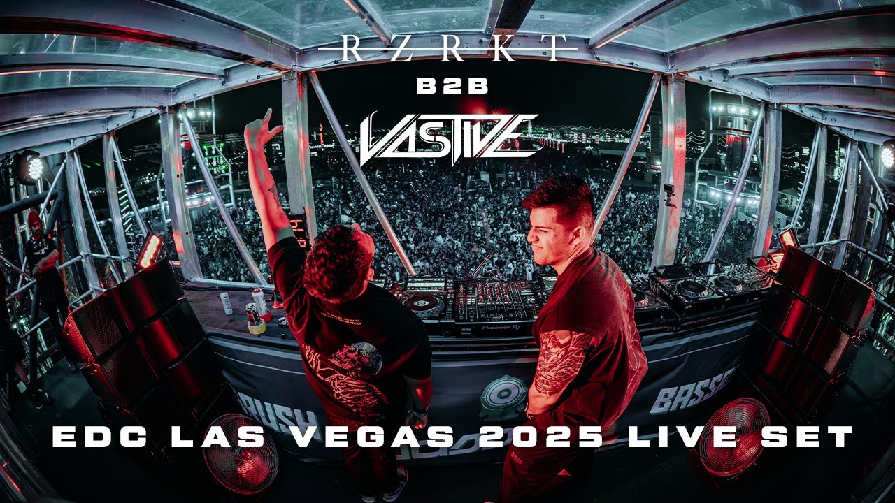 RZRKT B2B VASTIVE @ EDC VEGAS [FULL SET] - YouTube