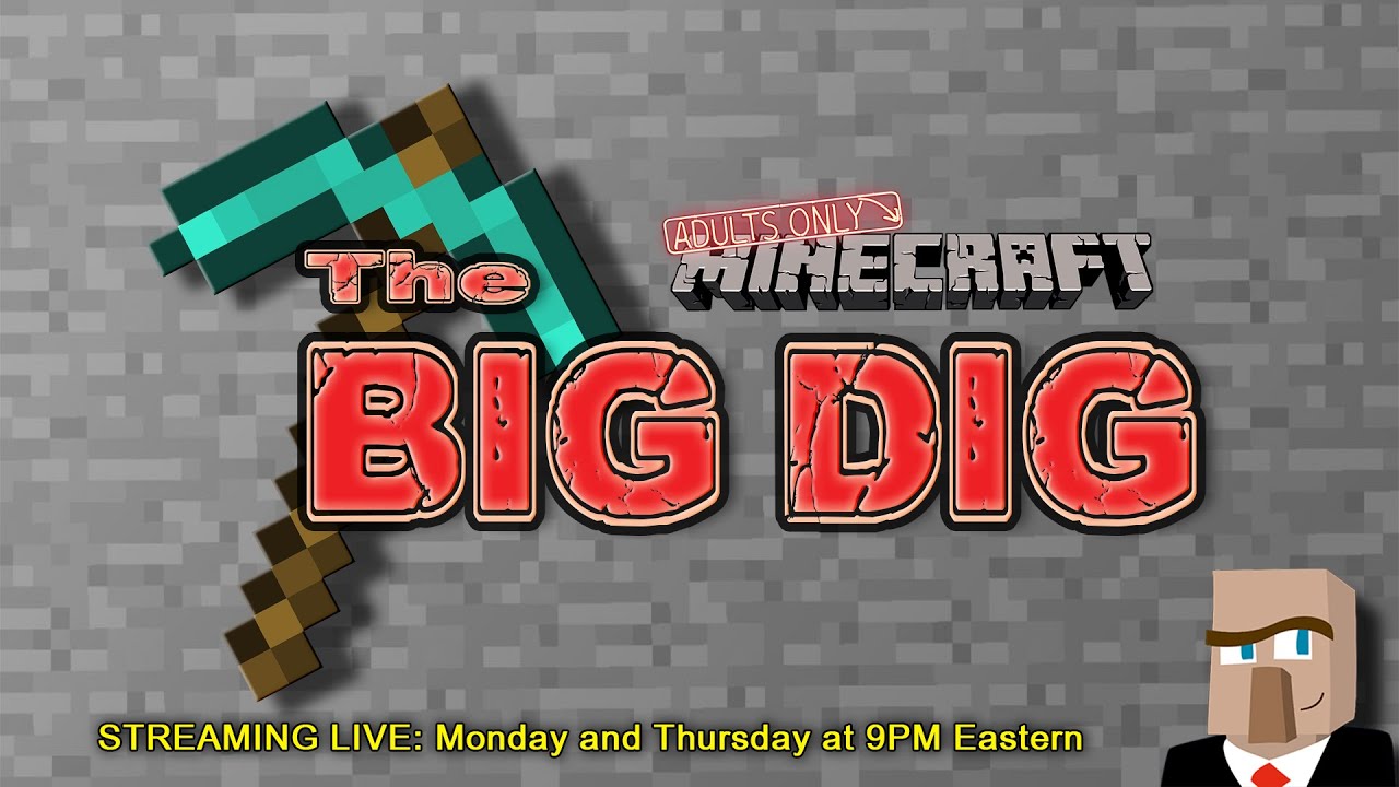 The Big Dig: Episode 8 "Platforms in the Air" - A Minecraft Live Stream ...