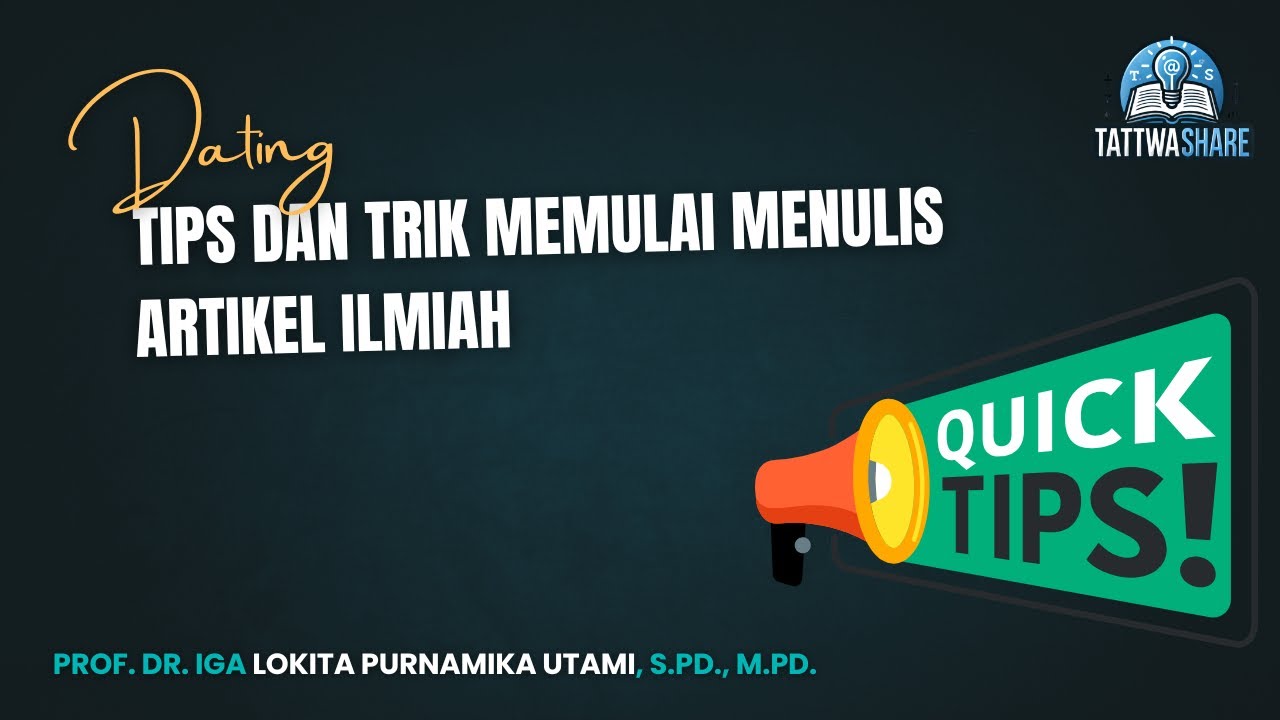 Tips dan Trik Memulai Menulis Artikel Ilmiah - YouTube
