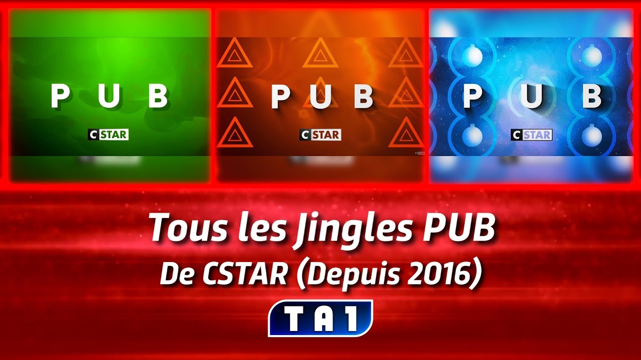 Tous les Jingles PUB de CSTAR (Depuis 2016) - YouTube