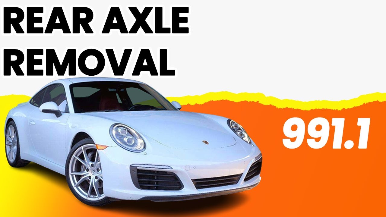 Porsche 991.1 Carrera Rear Axle Removal (2012 - 2016) - YouTube