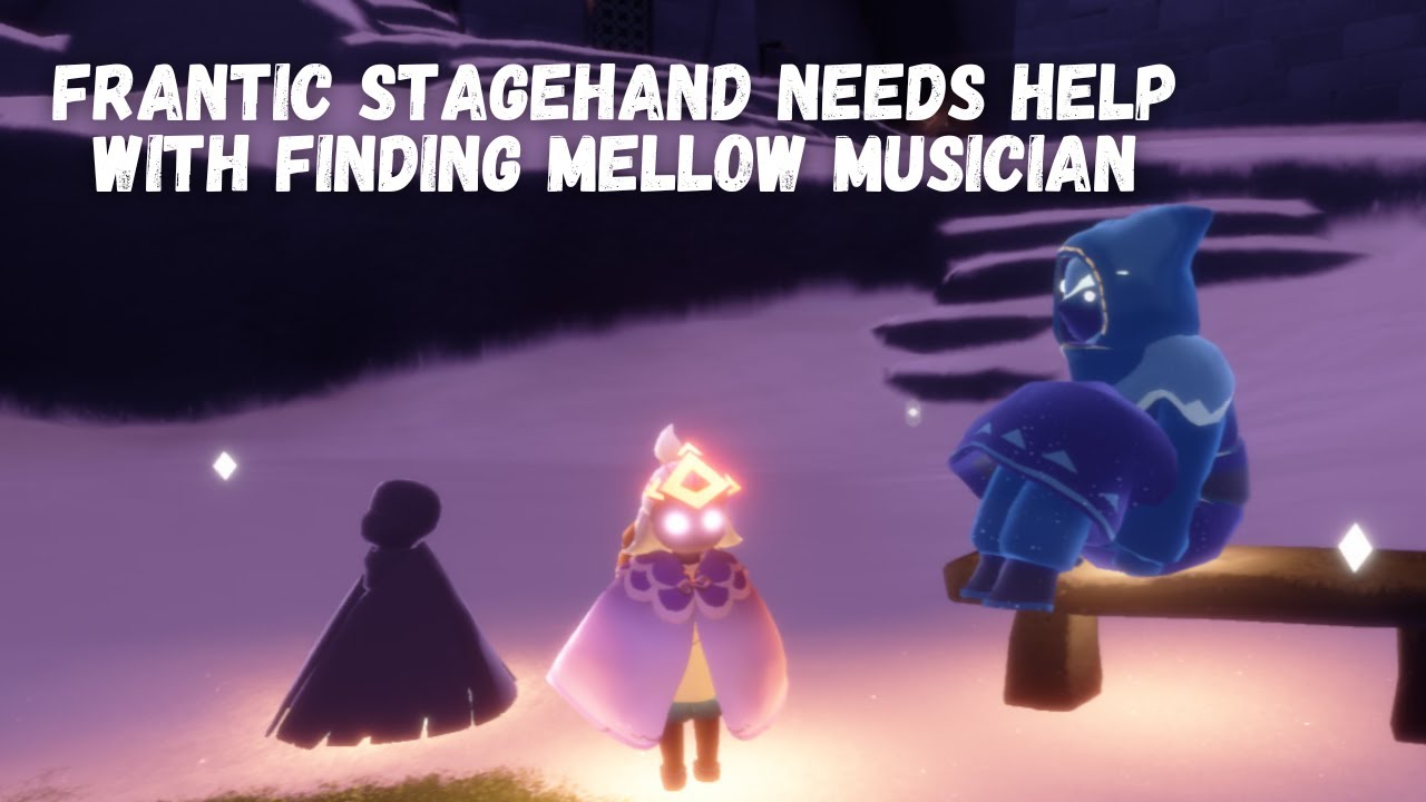 Frantic Stagehand Needs Help with Finding Mellow Musician - Quest | Sky ...