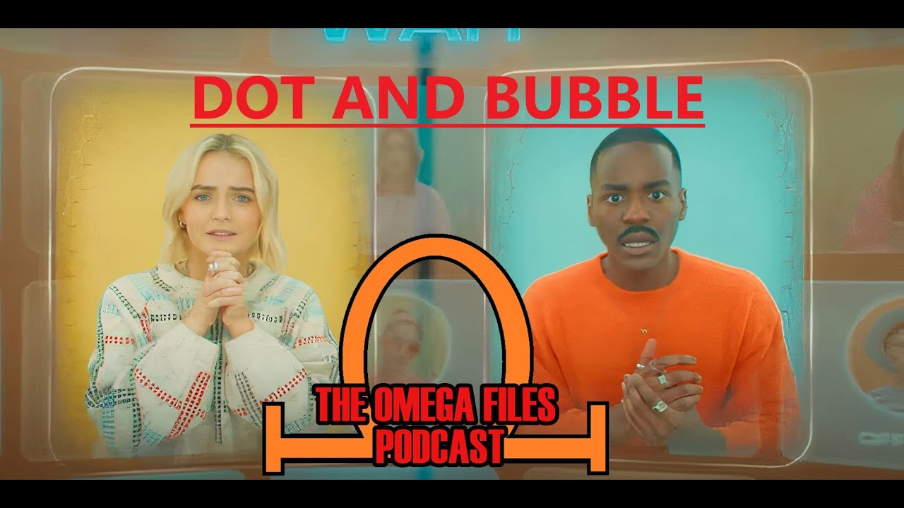 THE OMEGA FILES - Dot And Bubble - YouTube
