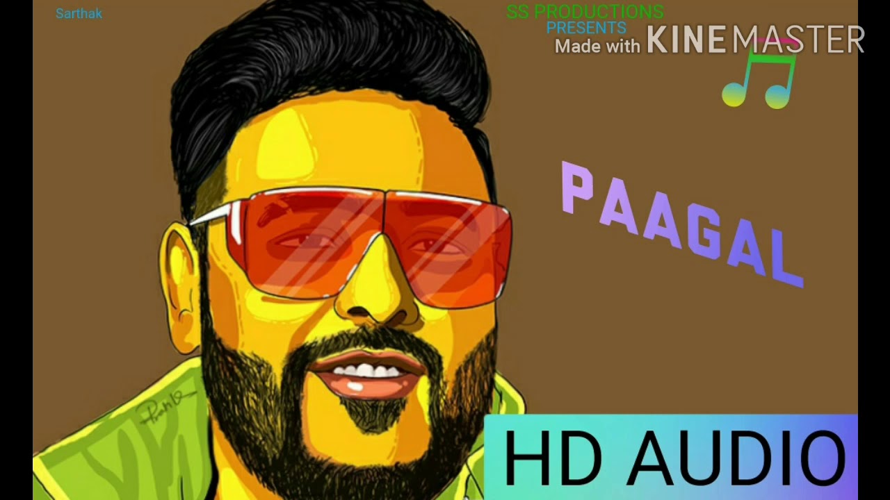PAGAL || BAADSHAH || (OFFICIAL ) FULL HD AUDIO SONG - YouTube