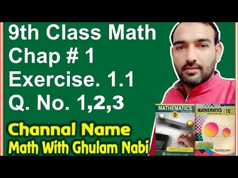 9th Class Maths Solution, Ch 1, Lecture 1 -Exercise 1.1 Question no 1,2,3- @MathWithGhulamNabi ...