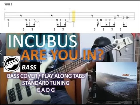 Incubus - Are You In? (Bass Cover / Play Along Tabs) - YouTube