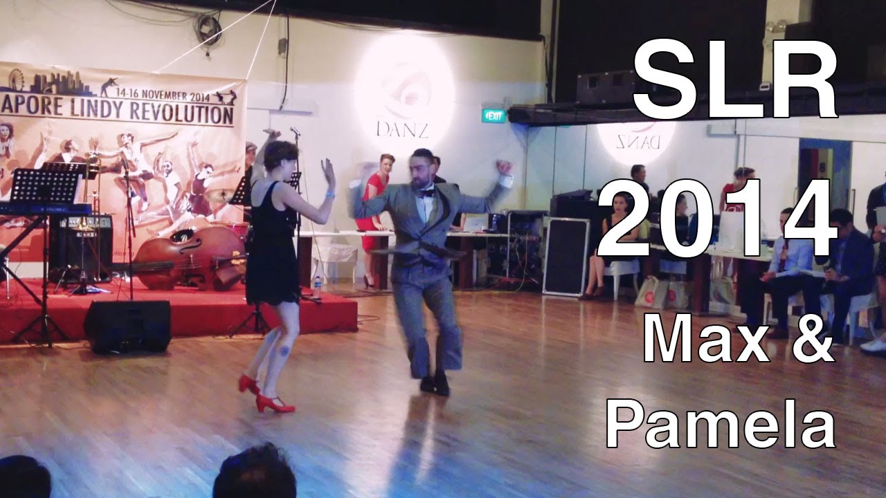 Singapore Lindy Revolution 2014: Max Pitruzzella & Pamela Gaizutyte ...