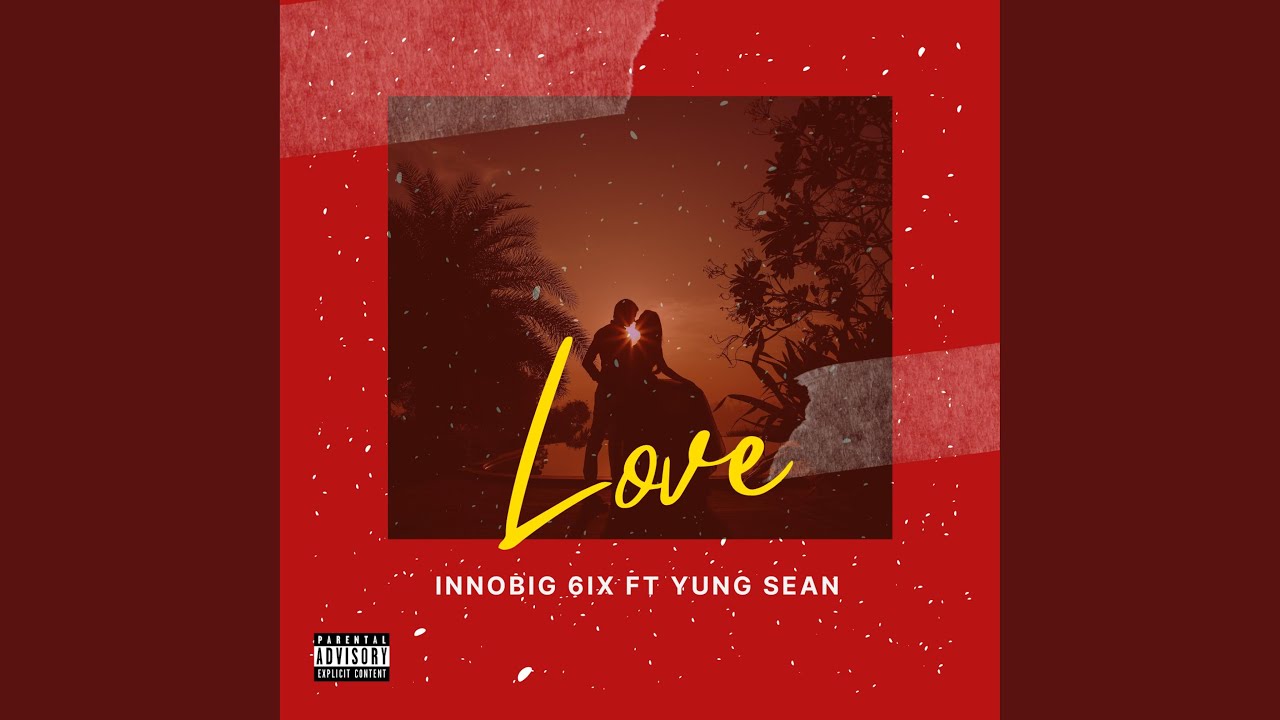 Love (feat. Yung Sean) - YouTube