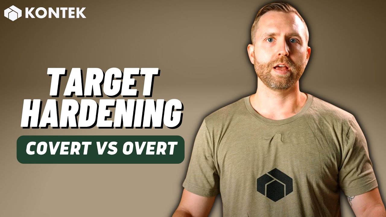 Covert vs Overt Target Hardening - YouTube