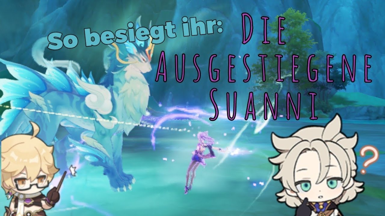 So besiegt ihr: Die Ausgestiegene Suanni - Genshin Impact - YouTube