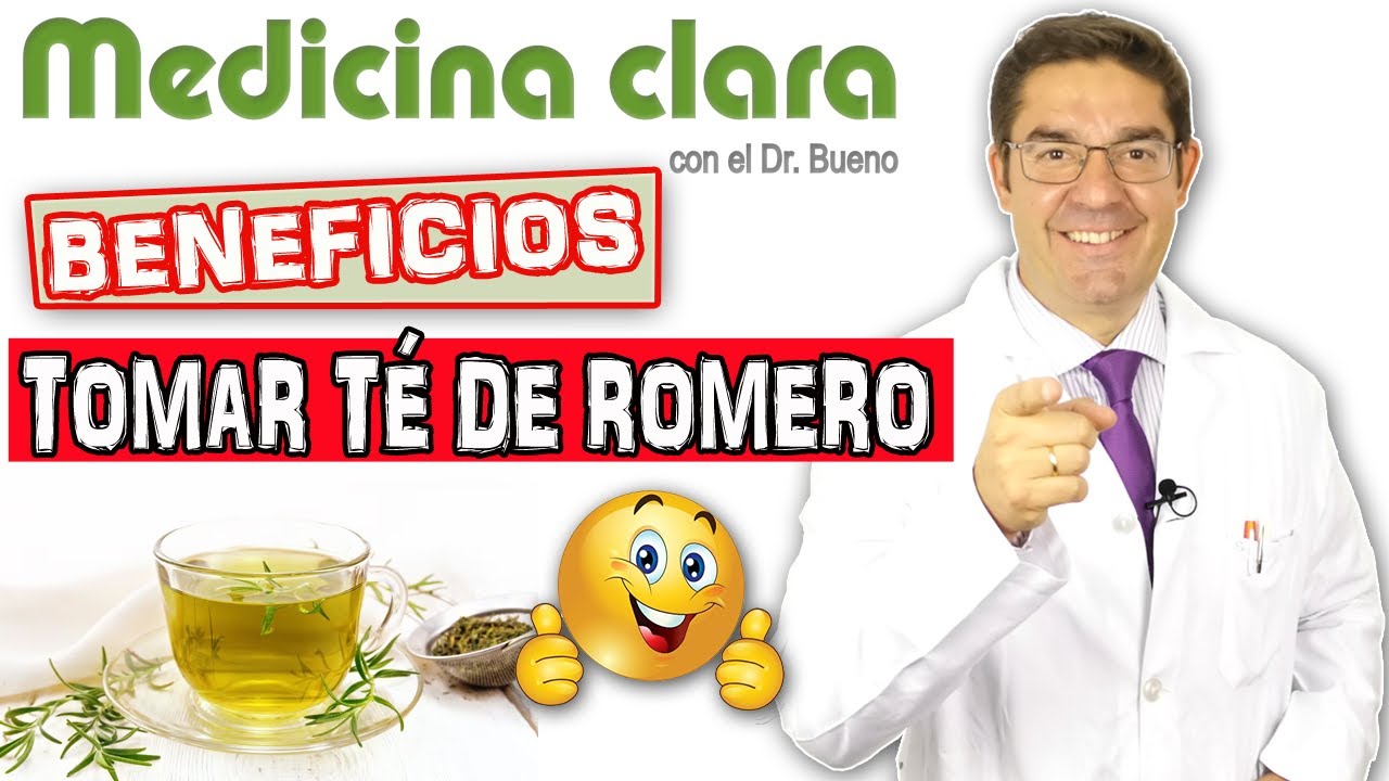 TÉ de ROMERO. Beneficios del Té de Romero. APRENDE a SANAR tu CUERPO ...