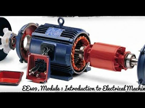 #1 ELECTRICAL MACHINES DESIGN EE409 KTU, MODULE 1 - INTRODUCTION TO ...