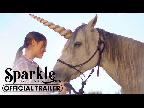 Sparkle: A Unicorn Tale (2023) Official Trailer - Molly Jackson , Sean Faris