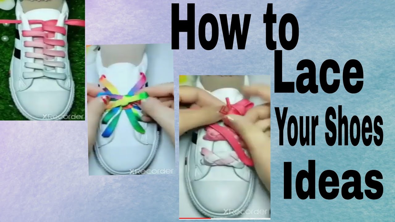 Super Shoe Laces Styles || Hash Omaima. - YouTube