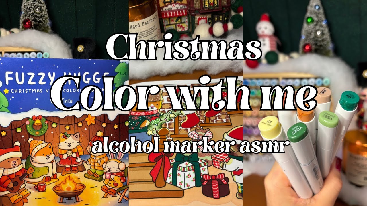 Cozy Christmas Coloring | Alcohol Marker ASMR | Christmas Vibes ...