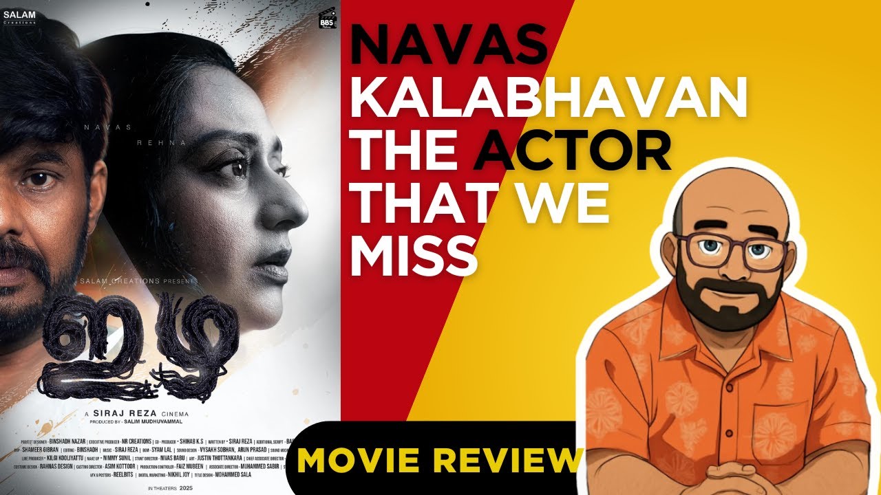 Navas Kalabhavan | Rehna| The actor that we miss | Izha Movie Review ...