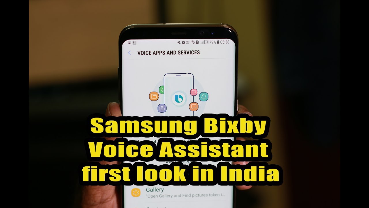 Samsung Bixby Voice Assistant first look in India - YouTube