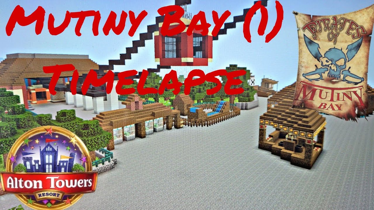 Minecraft Alton Towers (Mutiny Bay (1) - YouTube