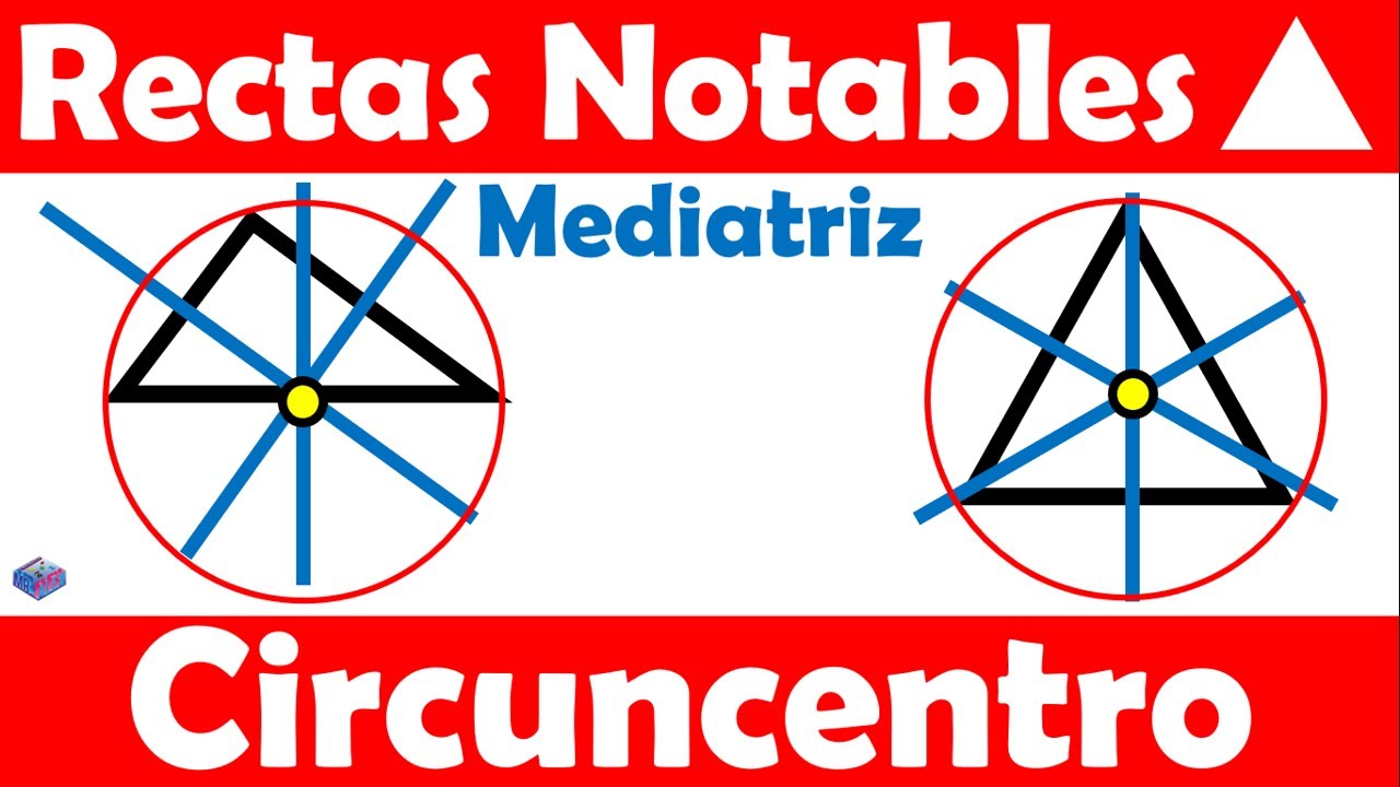 circuncentro rectas notables de un triángulo la mediatriz - YouTube
