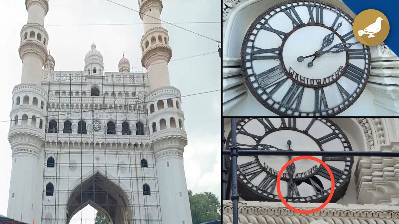 Charminar clock repaired by Wahid Watch company | Hyderabad - YouTube