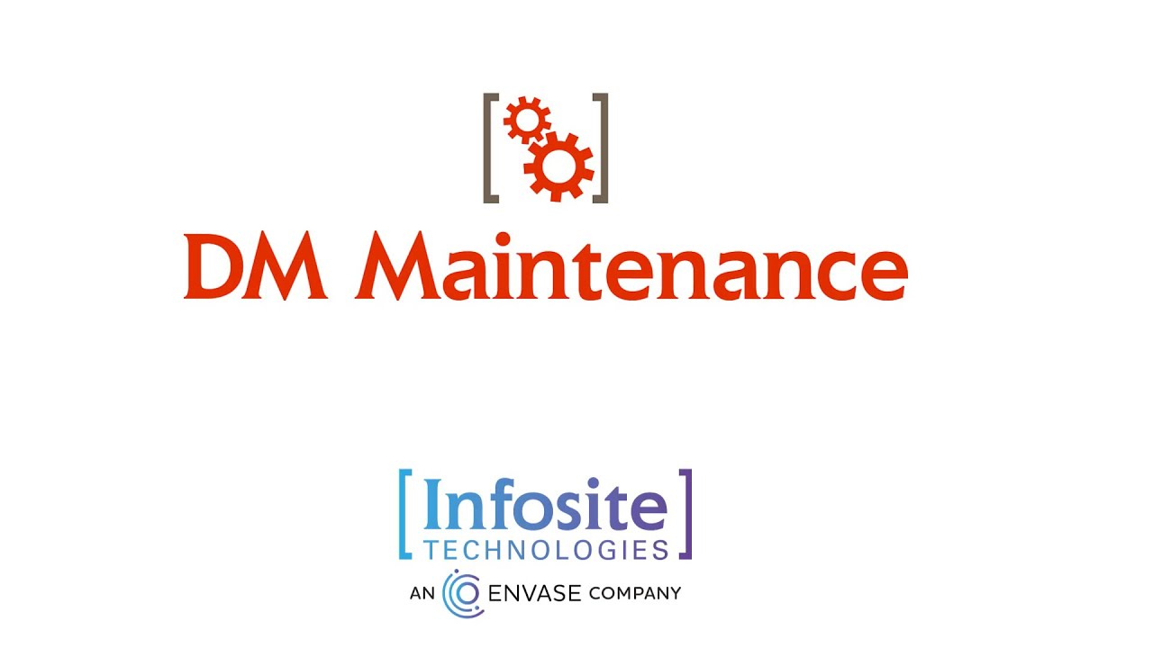 DM Maintenance | Infosite Technologies