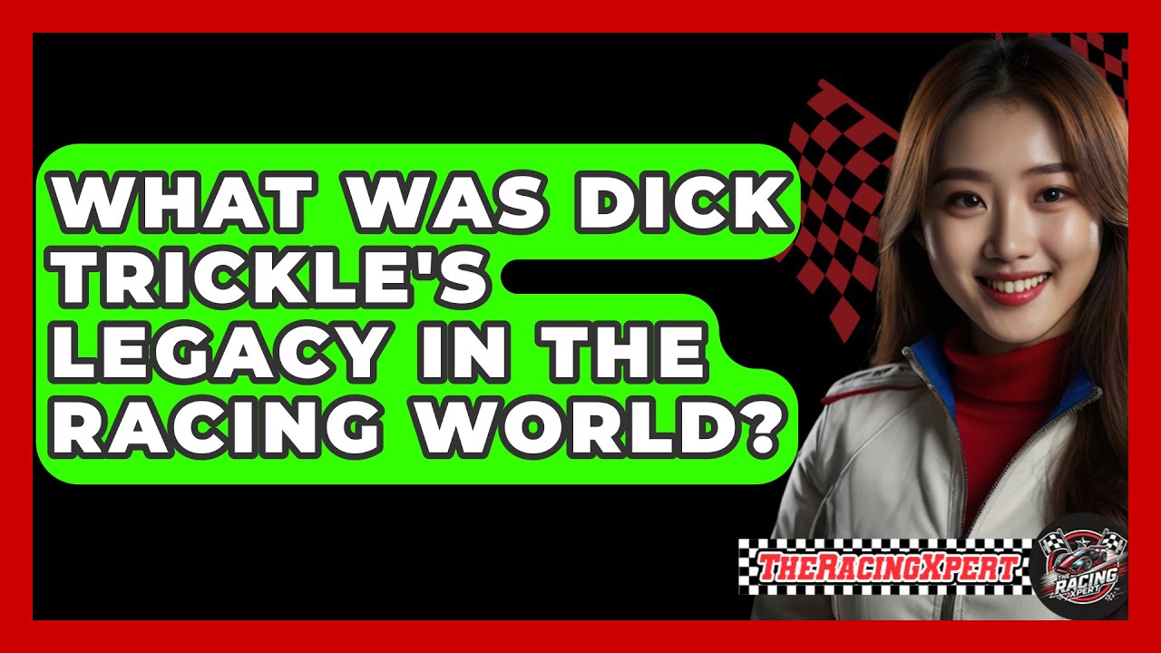 What Was Dick Trickle's Legacy in the Racing World? - The Racing Xpert ...