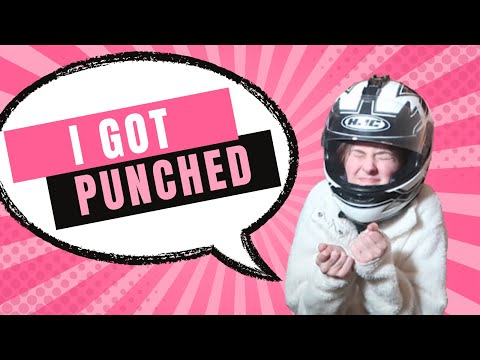 I got punched in the face