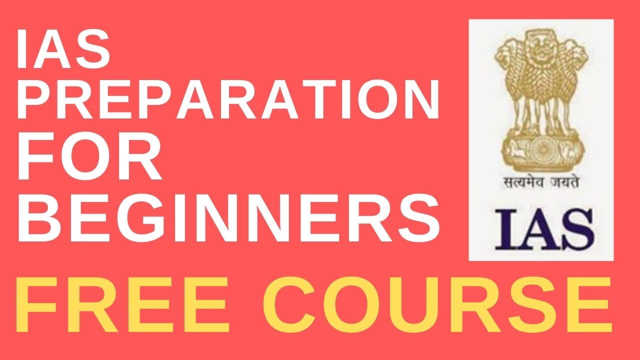 IAS Preparation for Beginners - Free Course - Basic Terms & NCERT ...