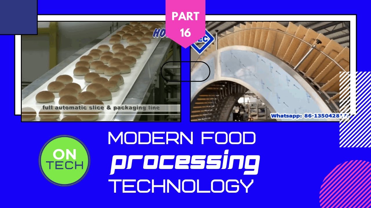 Modern Food Processing Technology | Food and Beverage Industry | Food ...