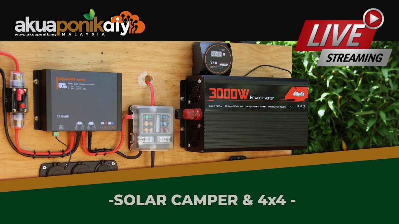 LIVE 03 | Sistem Kuasa Solar Untuk Campervan & 4x4 - YouTube