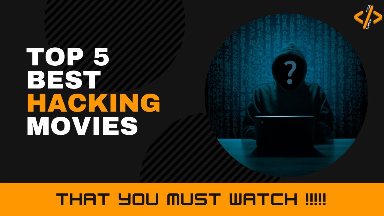 Top 5 Best Hacking Movies | Best Hacking Movies of All Time ( That You ...