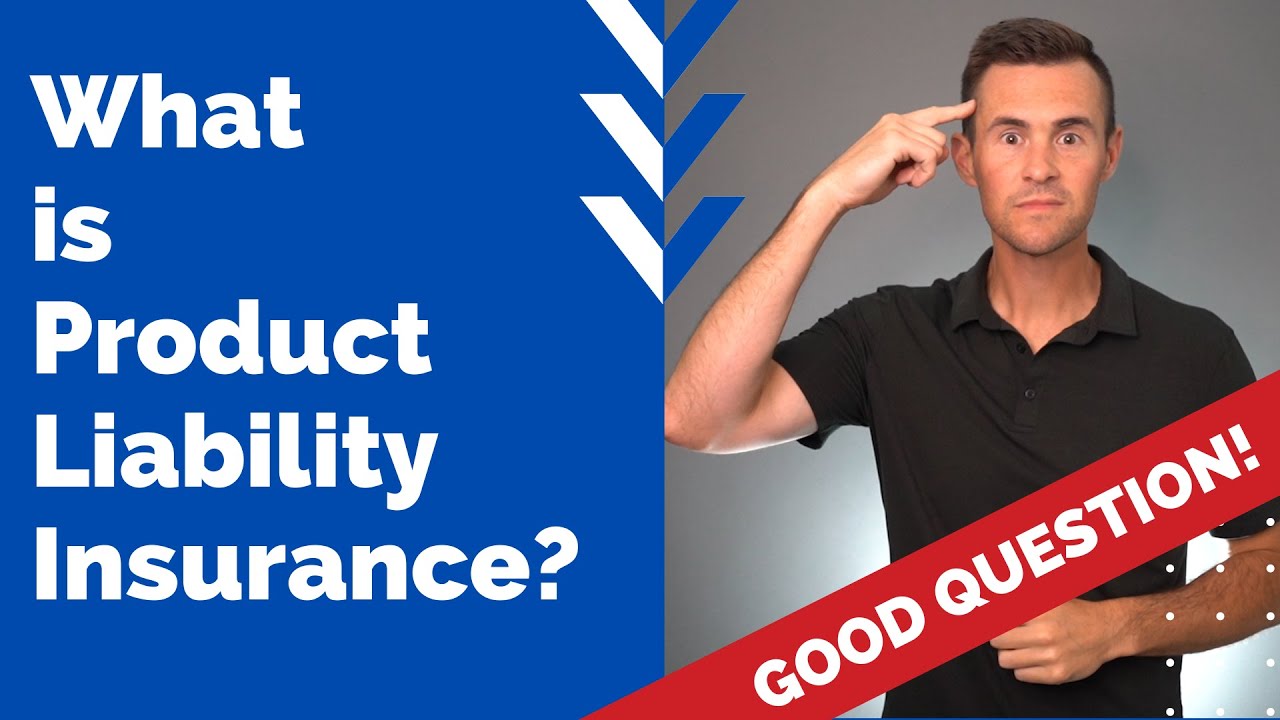 What is Product Liability Insurance? - YouTube