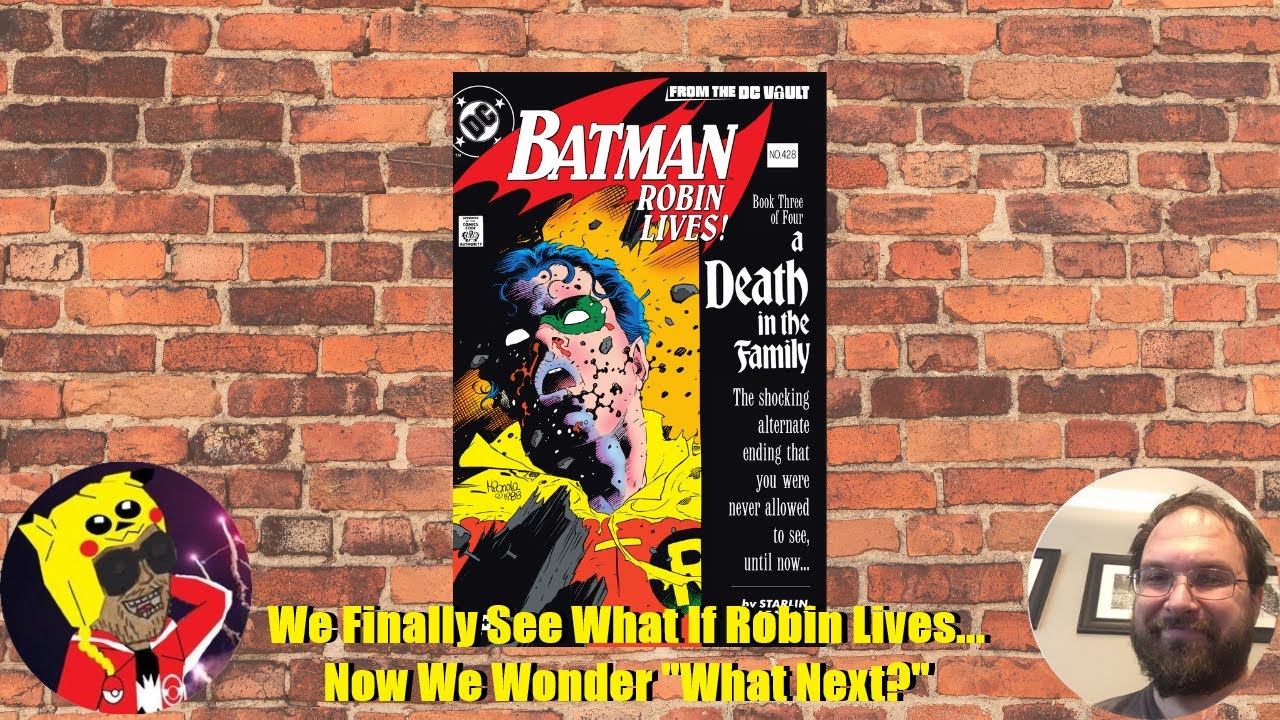 Pikashades & I Talk About Batman: 428: Robin Lives - YouTube