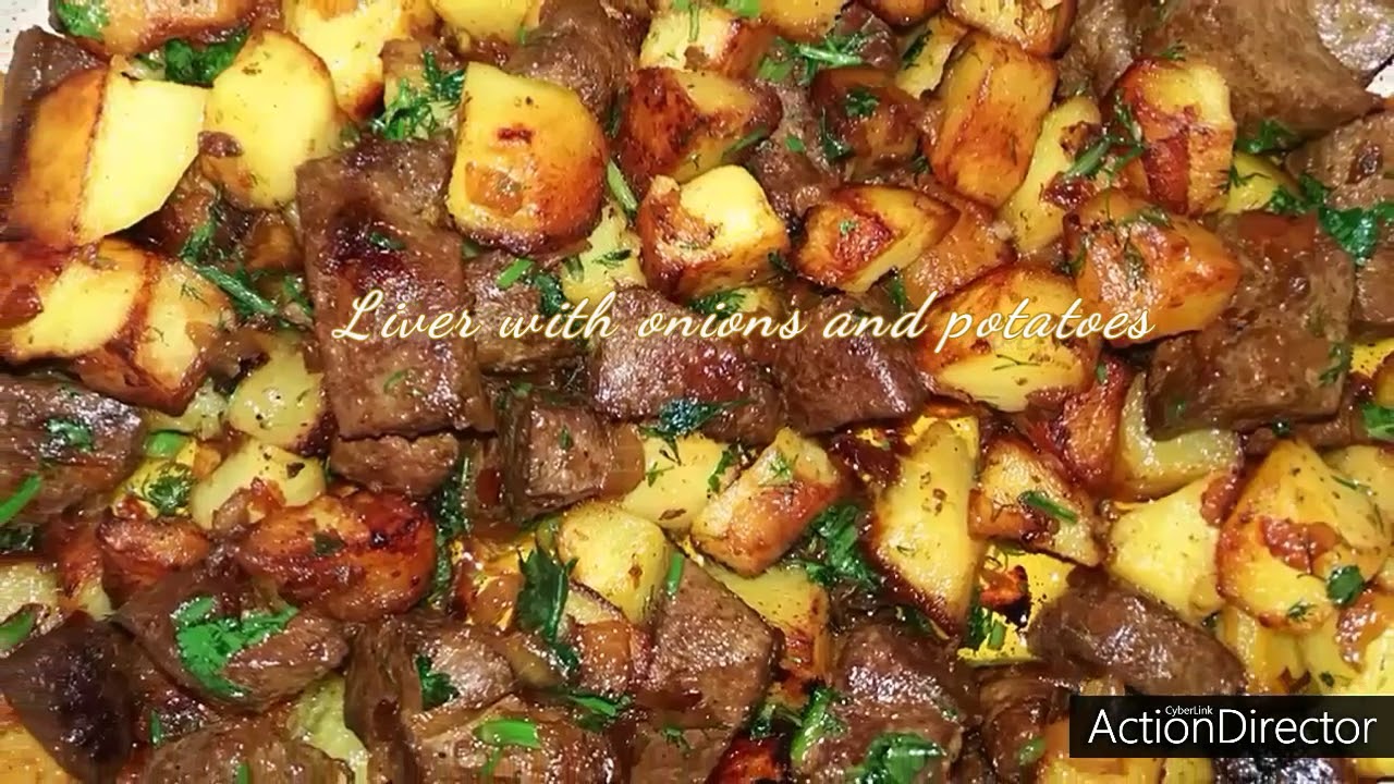 Liver with onions and potatoes/A delicious recipe of lamb liver ...