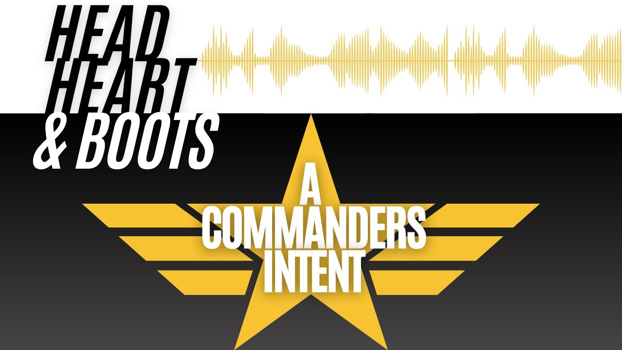 Episode 63 - A Commander's Intent - YouTube