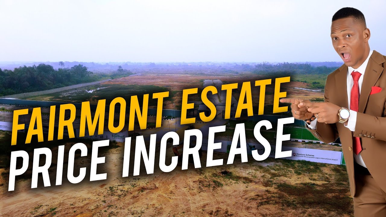 Price Increase Alert: FAIRMONT GREEN AND SMART CITY ESTATE | Opposite ...
