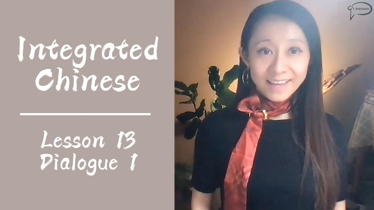 Integrated Chinese L13D1 Vocab | 中文听说读写L13D1生词 - YouTube