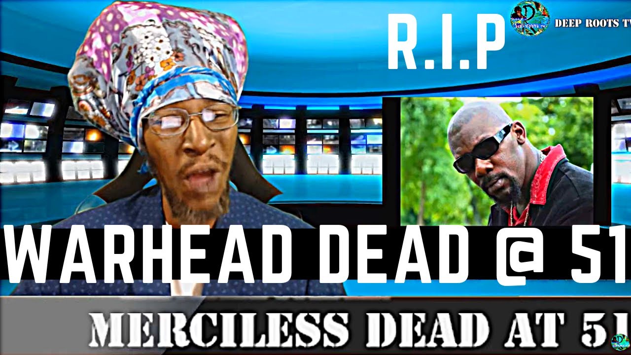 Dancehall deejay Merciless Dead At 51 found at a motel on Beechwood ...