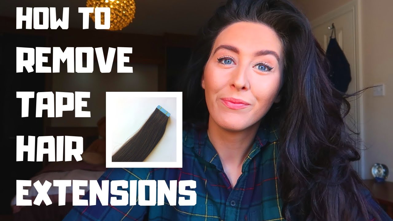 HOW TO REMOVE TAPE HAIR EXTENSIONS/ EASY AND SIMPLE - YouTube