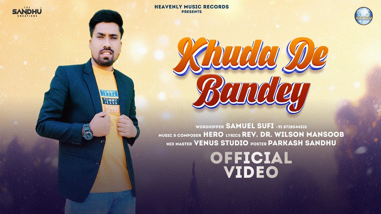 WORSHIPPER SAMUEL SUFI MASIH SONG KHUDA DE BANDEY @samuelsuffimusic23 ...