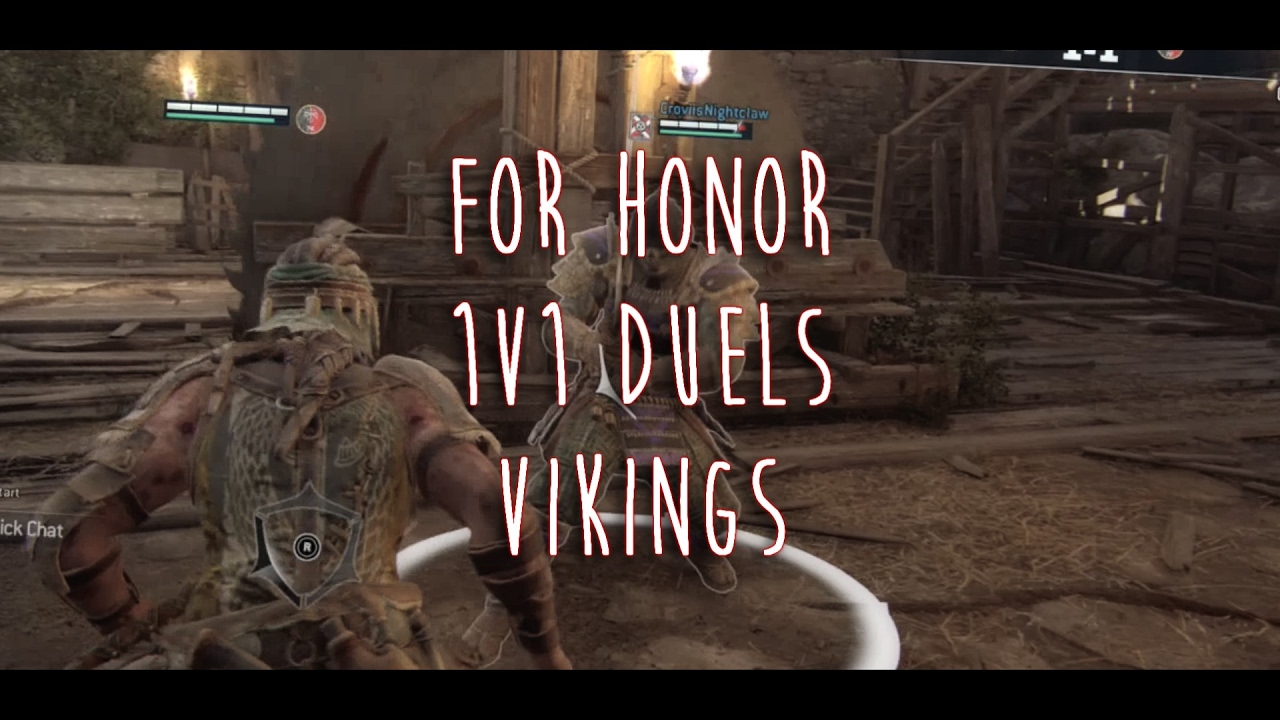 For Honor: 1v1 Duels (Vikings) - YouTube