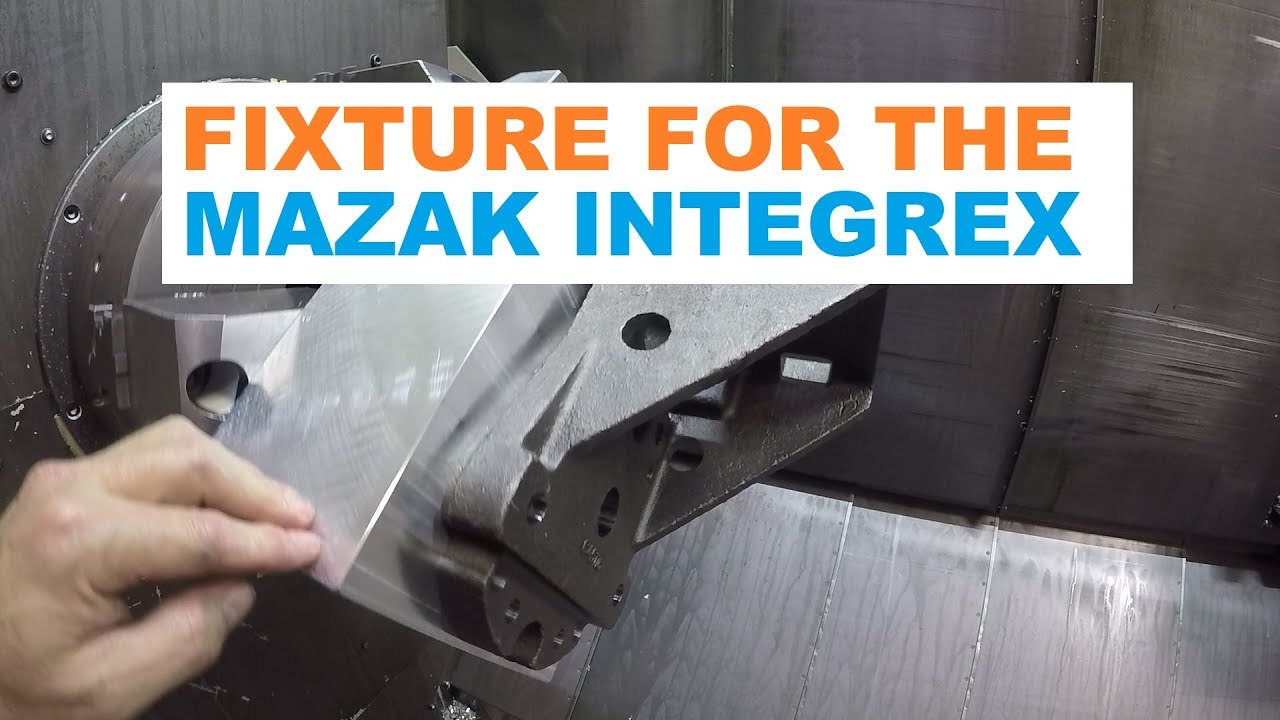 Mazak Fixture For The Final Opperation On The Castings - YouTube