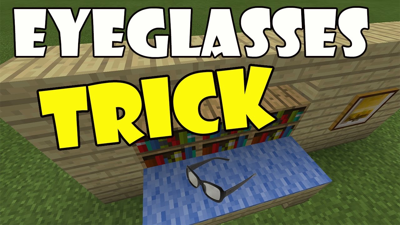 EYEGLASSES TRICK | Minecraft PE 1.0 - YouTube