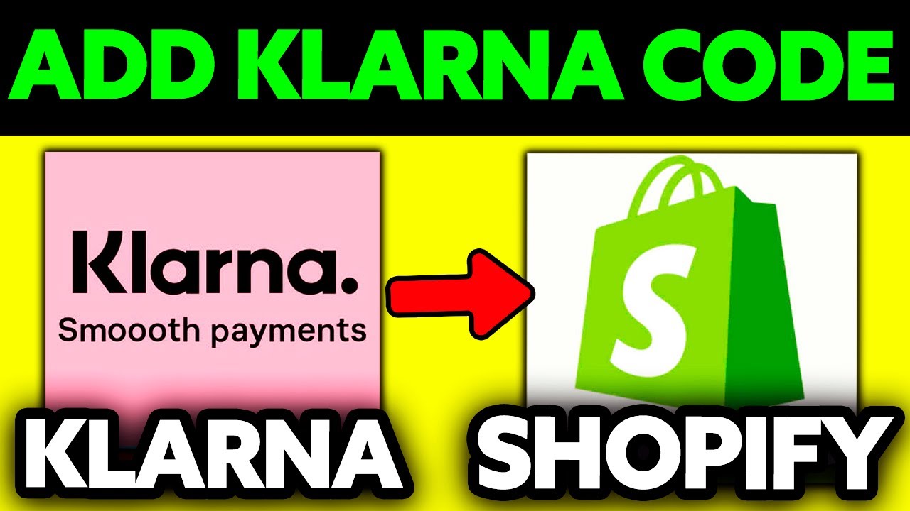 How To Add Klarna Code to Shopify (2025) - Step by Step - YouTube