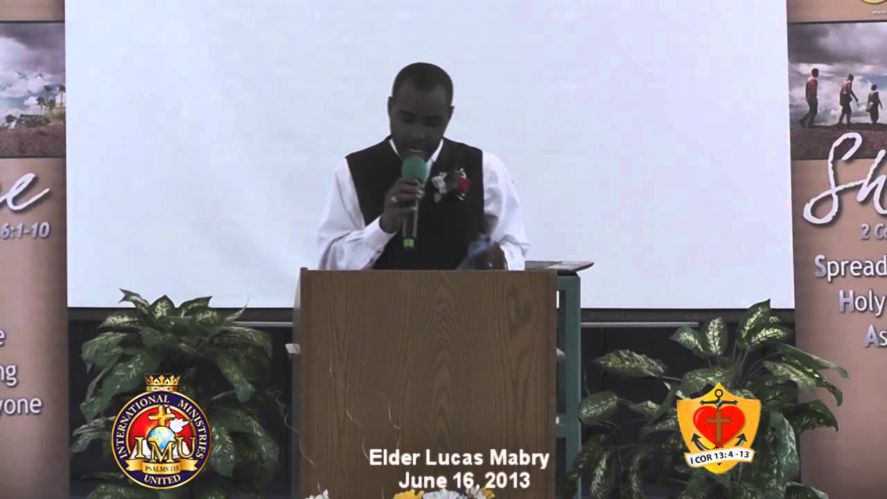 "I am In It To Win It" - Elder Lucas Mabry - June 16, 2013 - YouTube