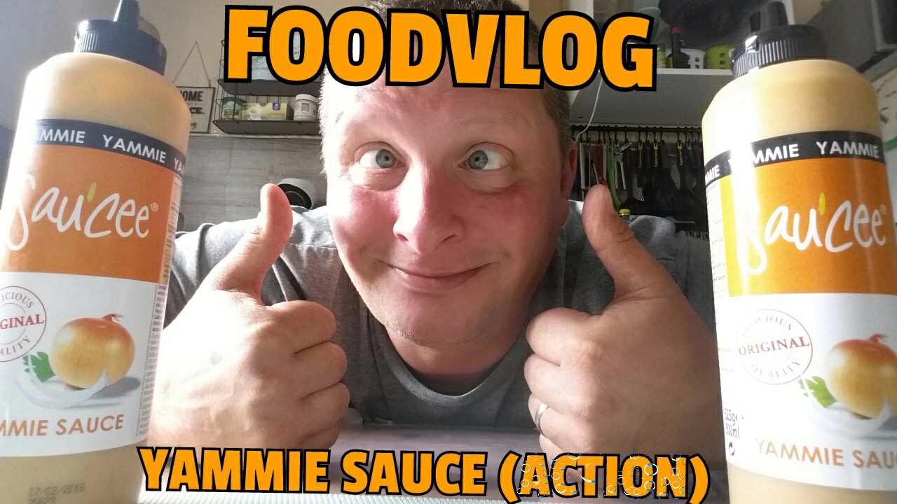 FOODVLOG: Yammie Sauce von Action Markt f. € 1,29 - YouTube